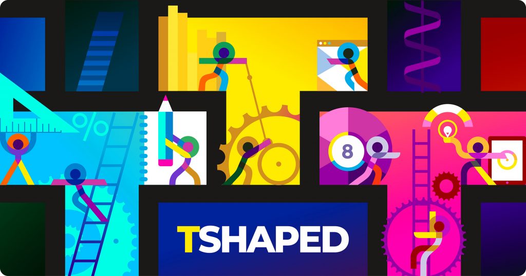 What do "T-shaped Skills" Mean in Product Development? | Railsware Blog