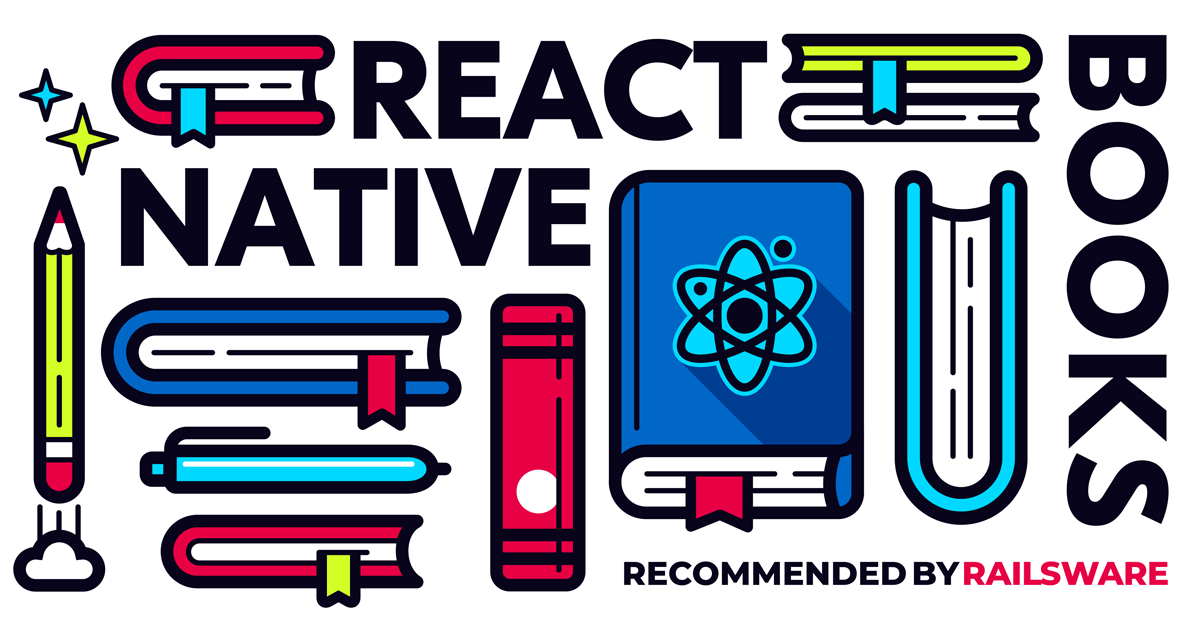8 React Native Books to Help You Master the Technology | Railsware Blog