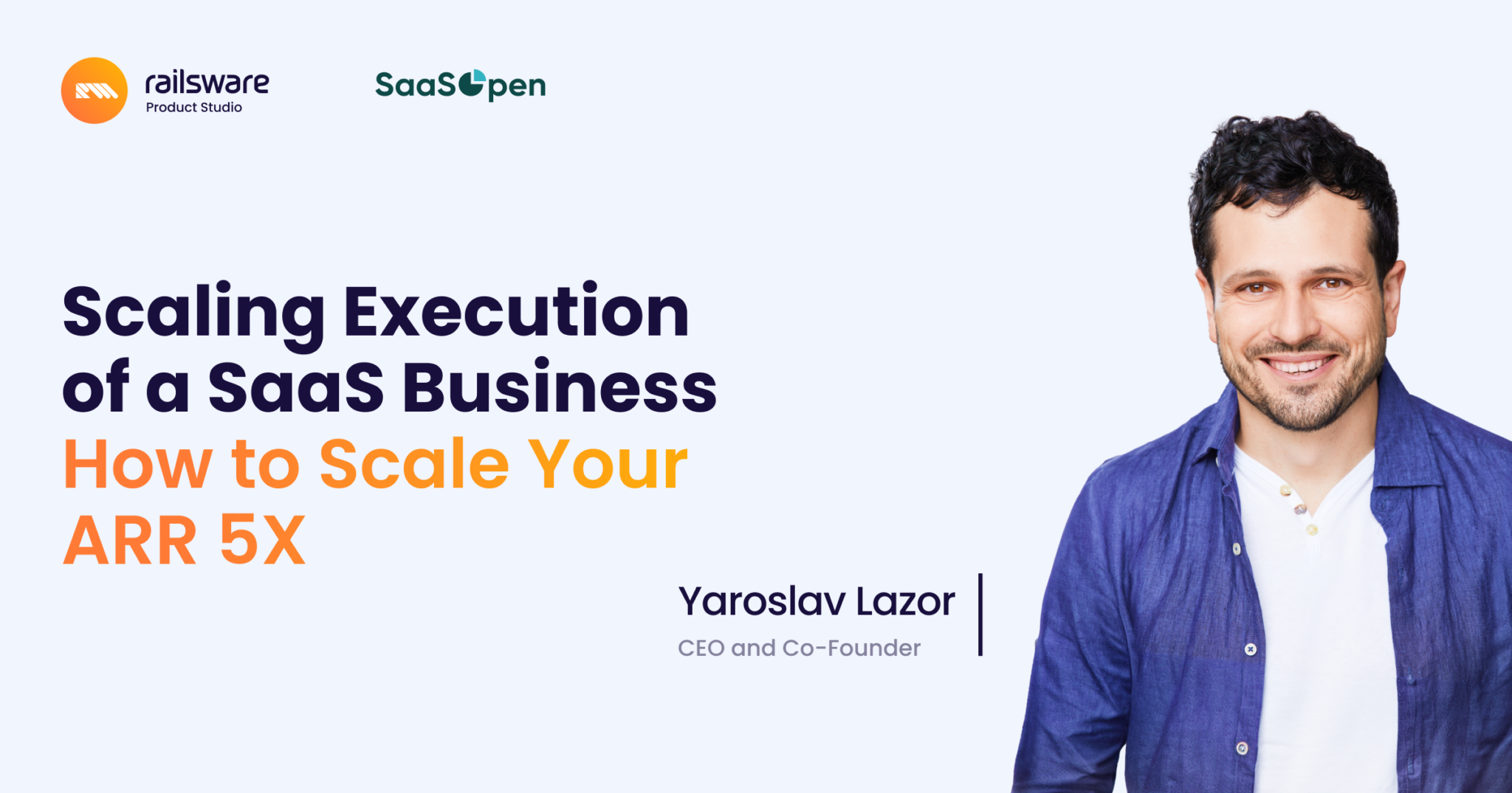 Yaroslav Lazor at SaaSOpen NYC 2024 | Railsware Blog